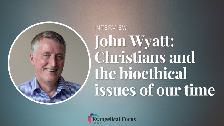 John Wyatt interview: Artificial Intelligence, abortion, euthanasia ...